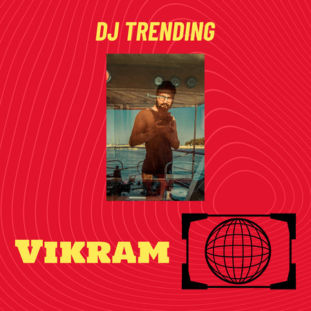 VIKRAM專輯 - DJ Trending undefined - LINE MUSIC