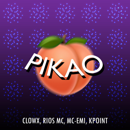 Pikao (feat. Kpoint) - Clowx - Pikao (feat. Kpoint)專輯 - LINE MUSIC