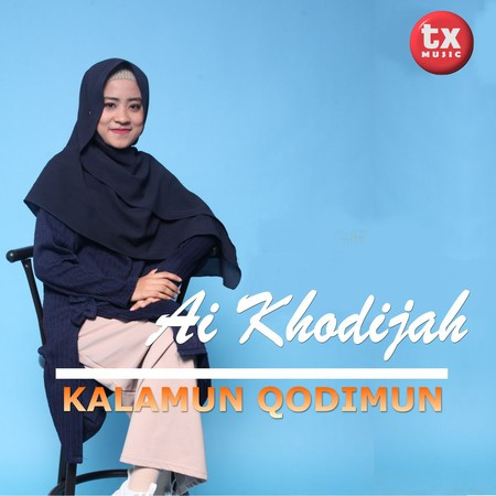 KALAMUN QODIMUN專輯 - Ai Khodijah - LINE MUSIC
