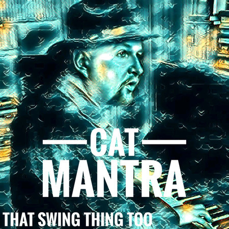 Town Without Pity - Cat Mantra - That Swing Thing Too專輯 - LINE MUSIC