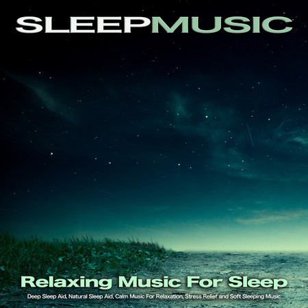 Sleep Music: Relaxing Music For Sleep, Deep Sleep Aid, Natural Sleep ...