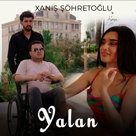 Yalan專輯 - Xanis Şöhretoğlu undefined - LINE MUSIC