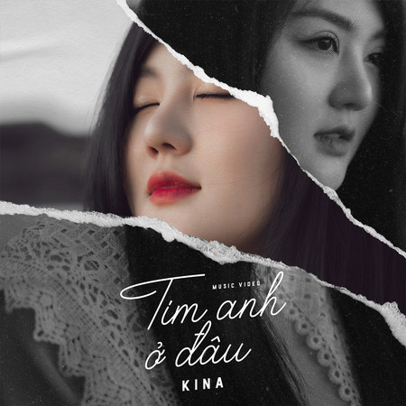 Tim Anh Ở Đâu專輯 - KINA undefined - LINE MUSIC