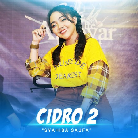 Cidro 2 (Live)專輯 - Syahiba Saufa - LINE MUSIC
