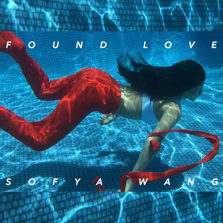 Found Love專輯 - Sofya Wang undefined - LINE MUSIC
