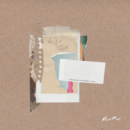 Waiting on the Warmth專輯 - MorMor - LINE MUSIC