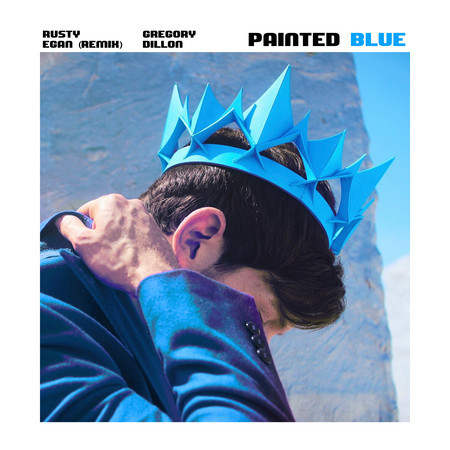 Painted Blue (Rusty Egan Remix)專輯 - Gregory Dillon undefined - LINE MUSIC