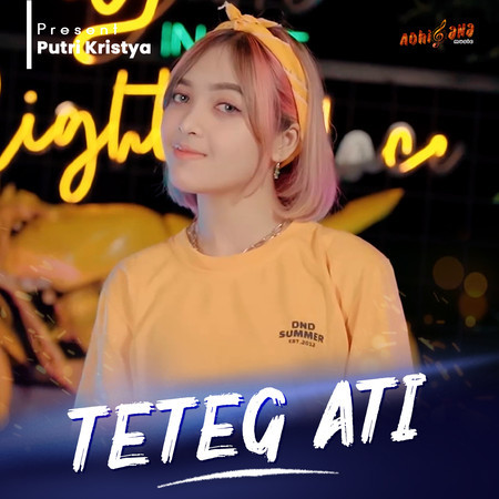 TETEG ATI專輯 - Putri Kristya undefined - LINE MUSIC