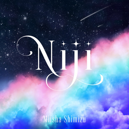 Niji專輯 - Miisha Shimizu undefined - LINE MUSIC