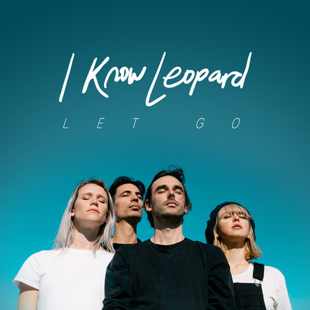 Let Go專輯 - I Know Leopard undefined - LINE MUSIC