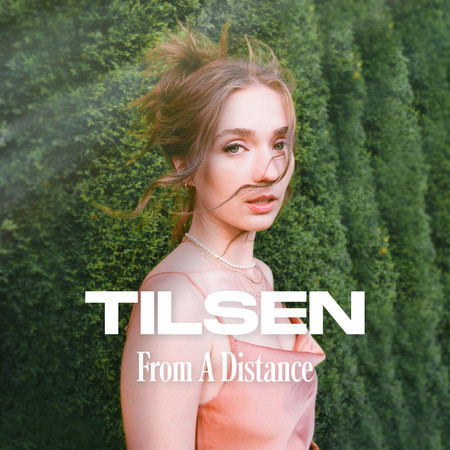 From A Distance專輯 - Tilsen - LINE MUSIC