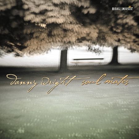 Soul Mates專輯 - Danny Wright - LINE MUSIC