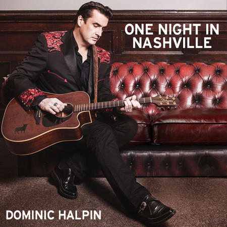 One Night in Nashville專輯 - Dominic Halpin - LINE MUSIC