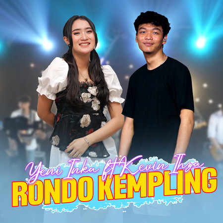 Rondo Kempling專輯 - Yeni Inka - LINE MUSIC