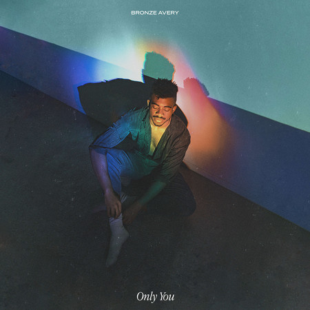 Only You專輯 - BRONZE AVERY undefined - LINE MUSIC