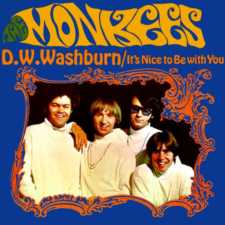 DW Washburn / It's Nice To Be With You專輯 - The Monkees - LINE MUSIC