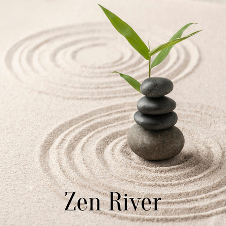 Zen River專輯 - Relajación - LINE MUSIC