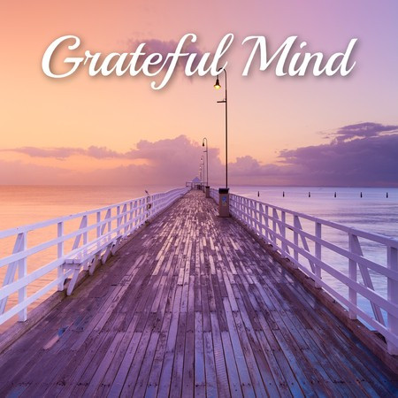 Grateful Mind專輯 - Relaxing Music undefined - LINE MUSIC