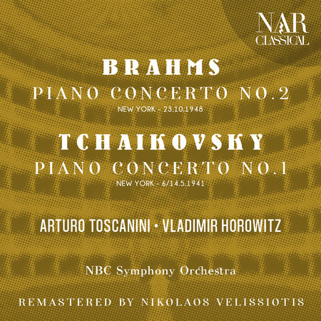 BRAHMS: PIANO CONCERTO No.2; TCHAIKOVSKY: PIANO CONCERTO No.1專輯 ...