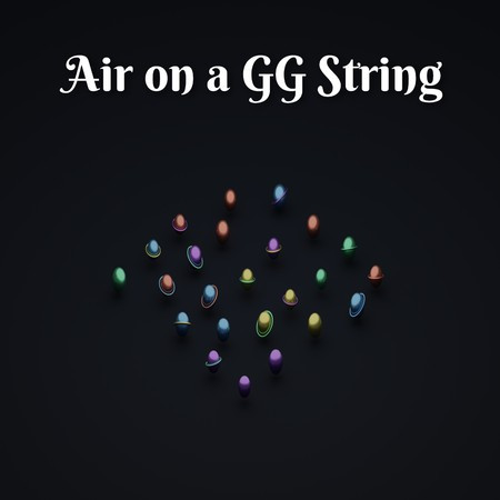 Air on a GG String專輯 - Relaxing Music undefined - LINE MUSIC