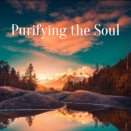 Purifying The Soul專輯 - Relajación undefined - LINE MUSIC