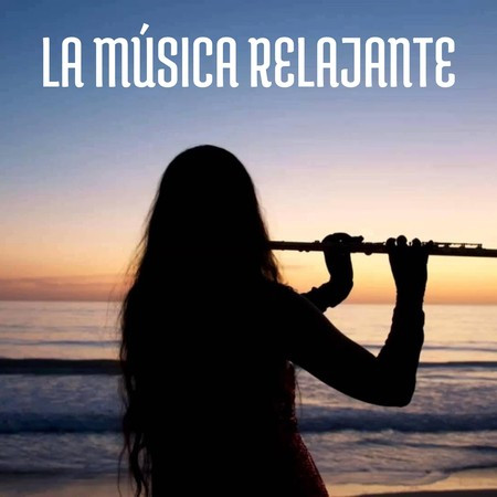 La Música Relajante專輯 - Relajación undefined - LINE MUSIC