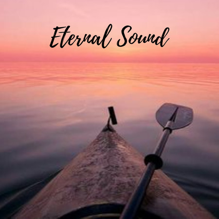 Eternal Sound專輯 - Relajación undefined - LINE MUSIC
