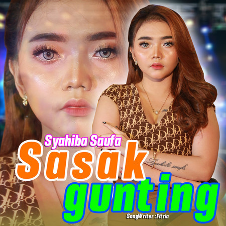 Sasak Gunting專輯 - Syahiba Saufa undefined - LINE MUSIC