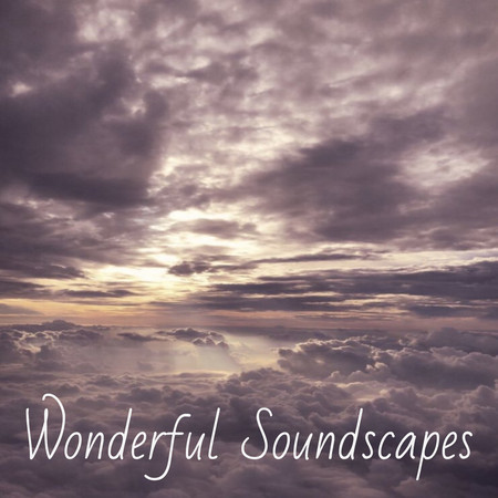 Wonderful Soundscapes專輯 - Relajación undefined - LINE MUSIC