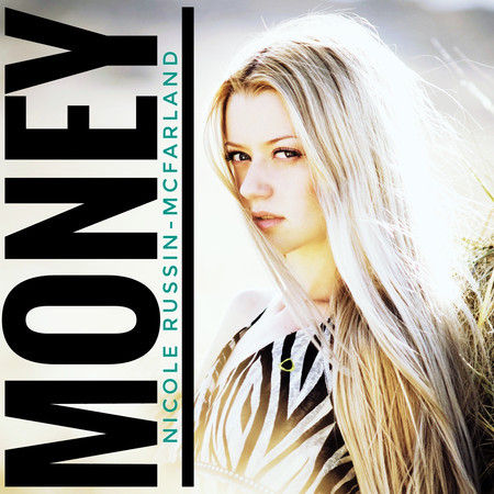 Money專輯 - Nicole Russin-McFarland undefined - LINE MUSIC