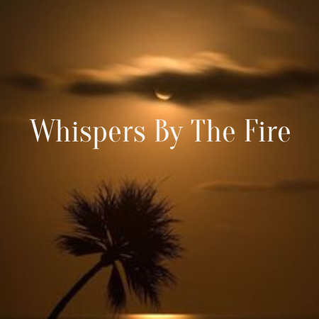 Whispers By The Fire專輯 - Relajación - LINE MUSIC