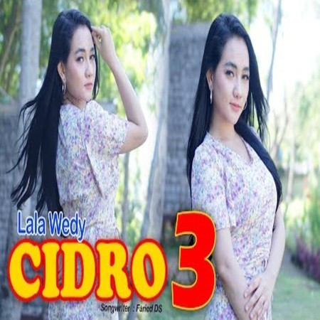 CIDRO3專輯 - Lala Widy undefined - LINE MUSIC