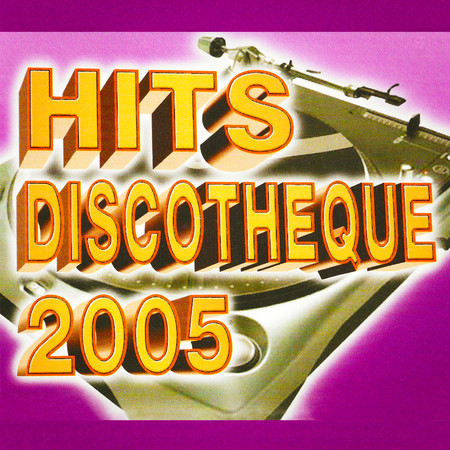 Hits discothèque 2005專輯 - Digital Orchestra - LINE MUSIC