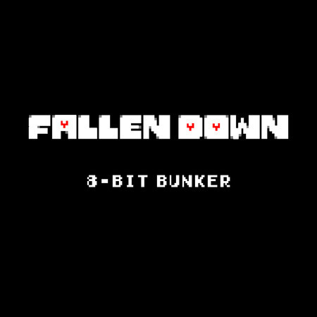 Fallen Down (From "Undertale") (8-Bit)專輯 - 8-Bit Bunker undefined ...