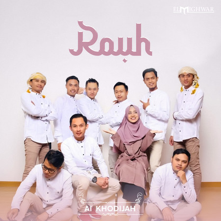 Rouh專輯 - Ai Khodijah - LINE MUSIC