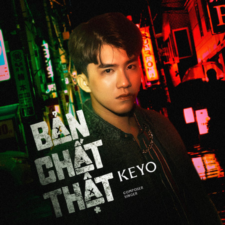 Bản Chất Thật專輯 - KEYO undefined - LINE MUSIC