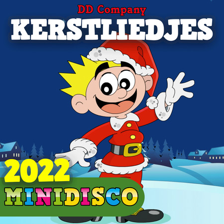 Kerstliedjes 2022專輯 - DD Company & Minidisco - LINE MUSIC