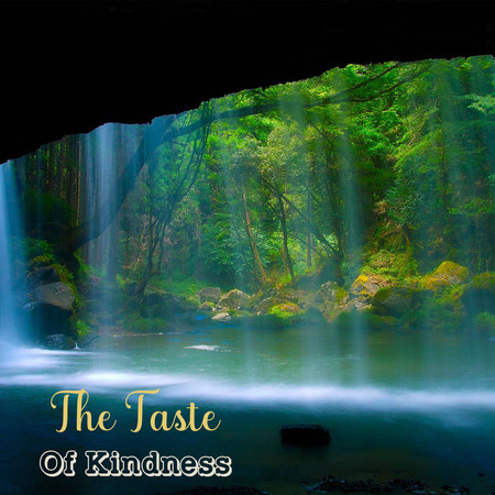 The Taste Of Kindness專輯 - Relaxing Music - LINE MUSIC