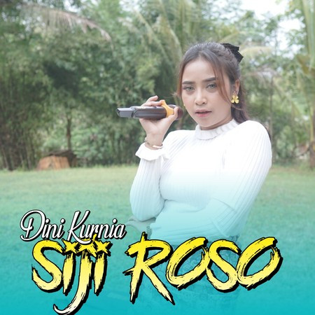 Siji Roso專輯 - Dini Kurnia undefined - LINE MUSIC