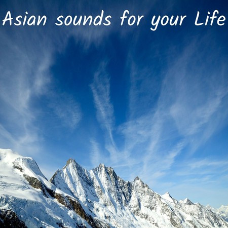 Asian sounds for your life專輯 - Relaxing Music undefined - LINE MUSIC