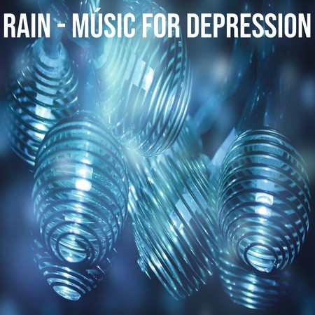 Rain music for depression專輯 - Relaxing Music undefined - LINE MUSIC