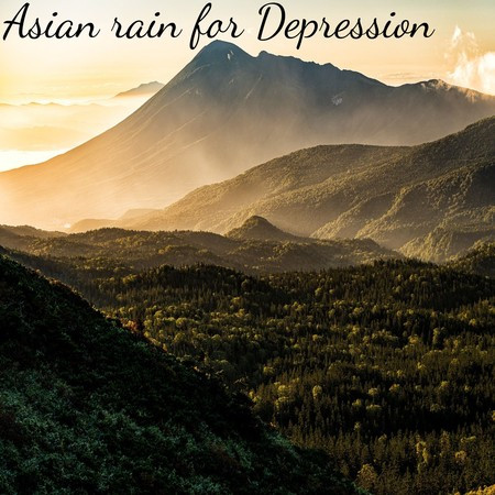 Asian rain for depression專輯 - Relaxing Music - LINE MUSIC
