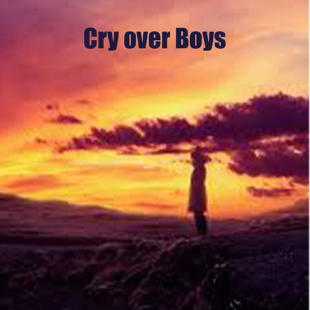 Cry over Boys專輯 - Relaxing Music - LINE MUSIC