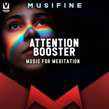 Attention Booster (Music for Meditation)專輯 - MUSIFINE - LINE MUSIC