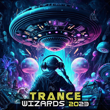 Trance Wizards 2023專輯 - DoctorSpook - LINE MUSIC