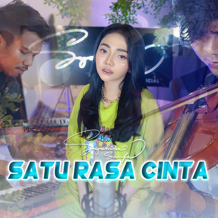 Satu rasa Satu cinta專輯 - Syahiba Saufa - LINE MUSIC