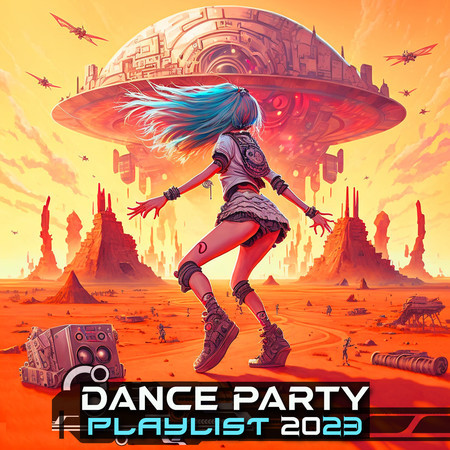 Dance Party Playlist 2023專輯 - DoctorSpook - LINE MUSIC