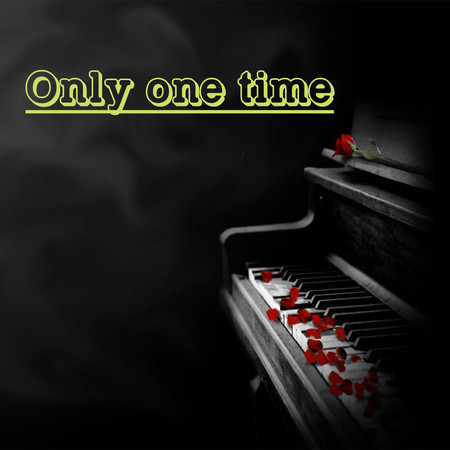 Only one time專輯 - Relaxing Music - LINE MUSIC