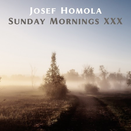 Sunday Mornings XXX專輯 - Josef Homola undefined - LINE MUSIC