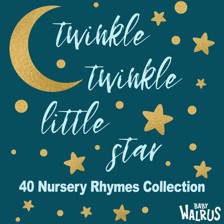 Twinkle Twinkle Little Star (40 Nursery Rhymes Collection)專輯 - Baby ...